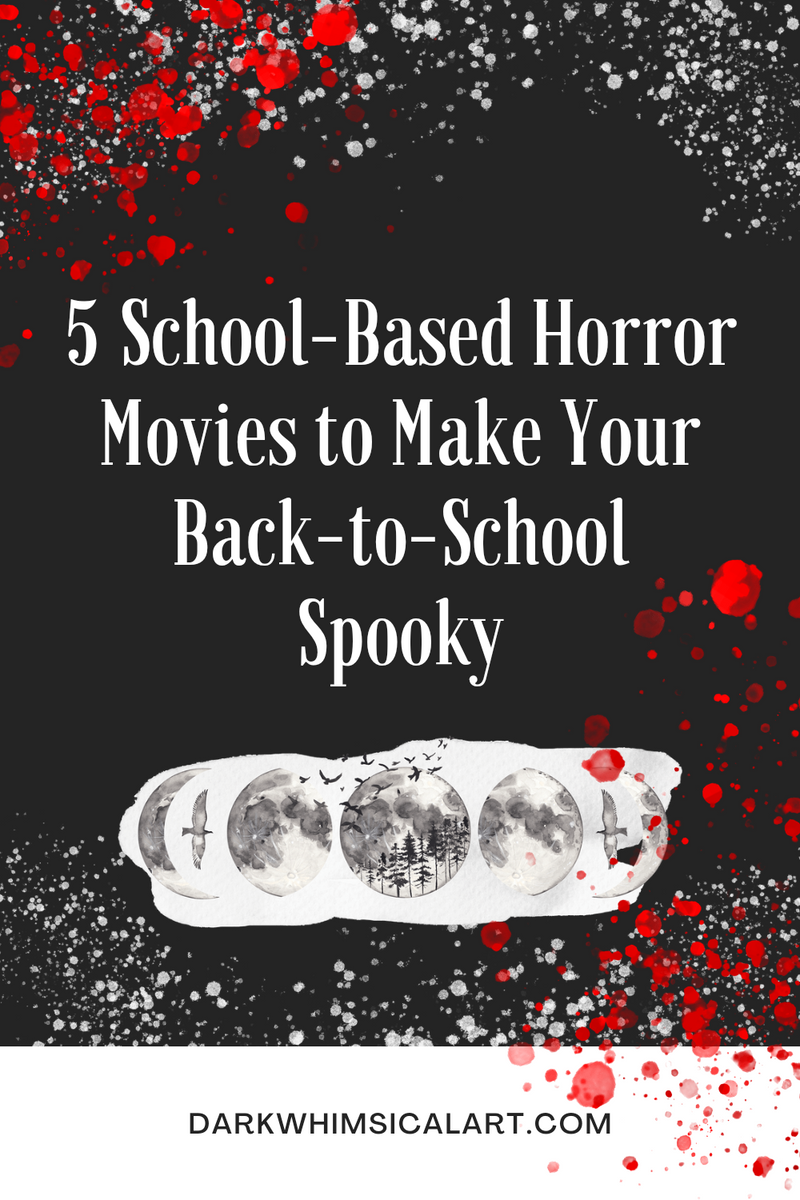 Five Terrifying Back to School Horror Movies You Can't Miss! – Dark ...