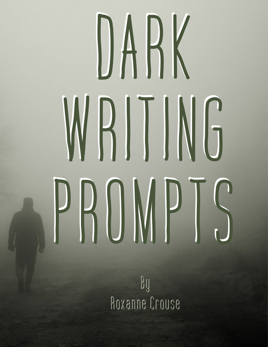 Dark Writing Prompts One Hundred Dark Prompts For Creepy Creatives eBo ...