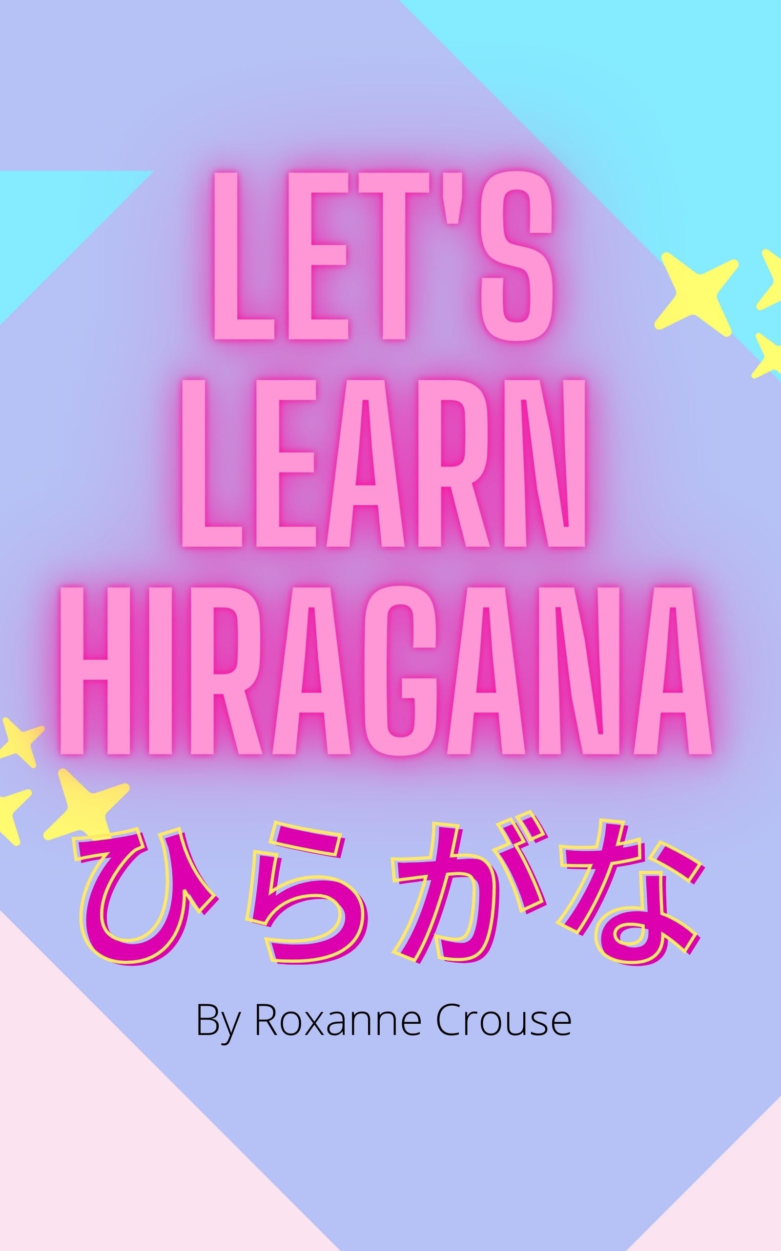 はじめてのひらがな・カタカナ Let’s Explore HIRAGANA KATAKANA A Picture Tour of the ...