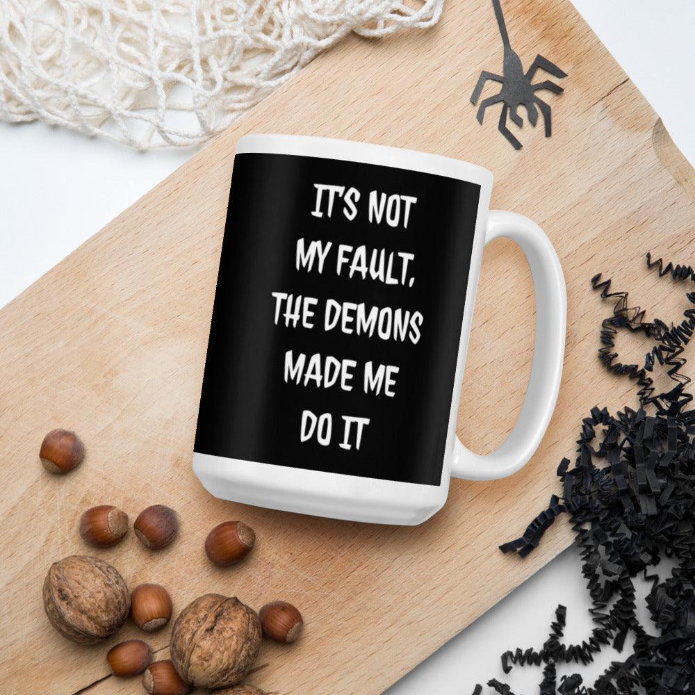 The Demons Made Me Do It Coffee Mug – Dark Whimsical Art