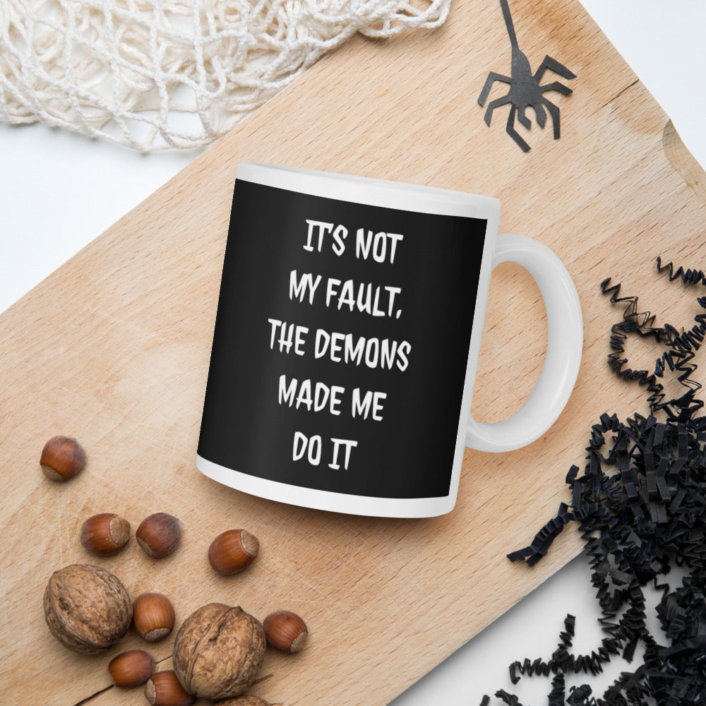 The Demons Made Me Do It Coffee Mug – Dark Whimsical Art